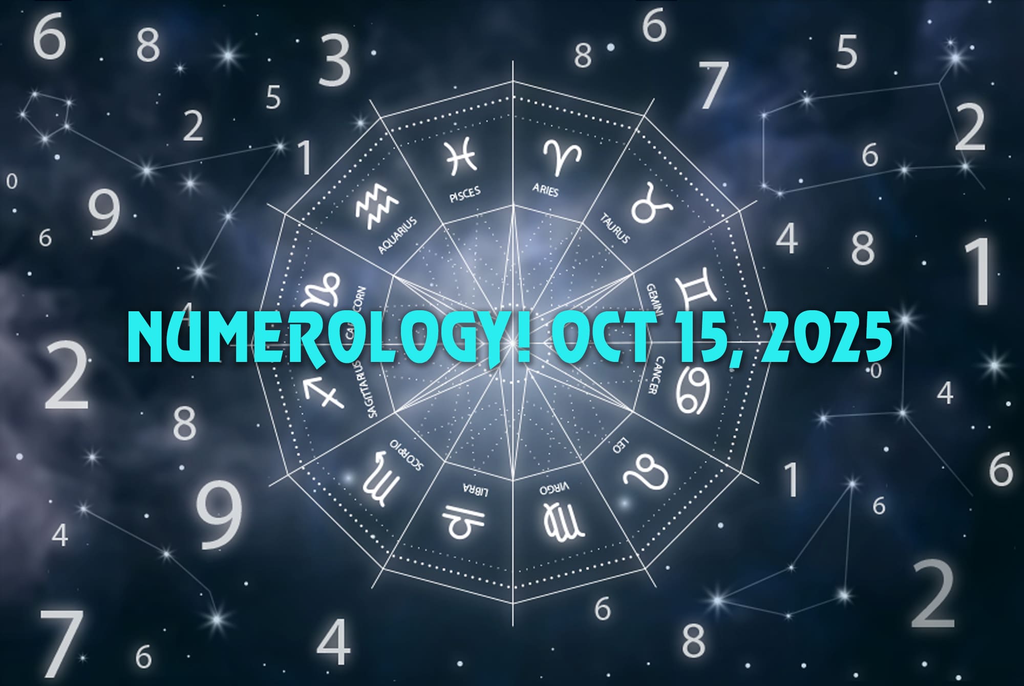 Free Your Numerology Chart for October 15, 2025 Is Here! Your number ...